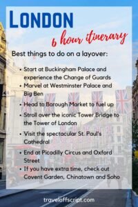 What to Do in London in 6 Hours: A Guide for Short Layovers